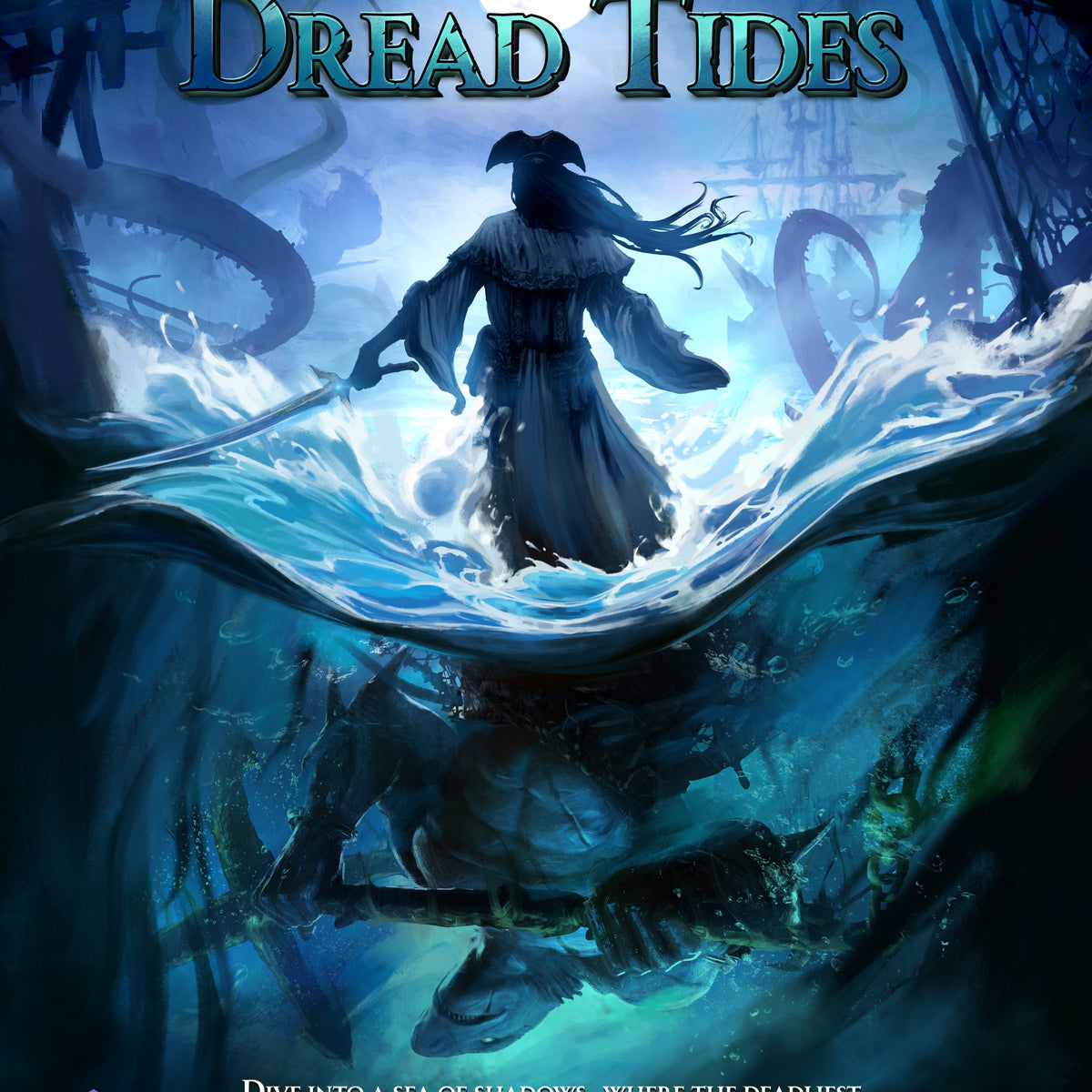 Dread Tides - The Seas Hunger for Blood - D&D 5e Compendium – MonkeyDM